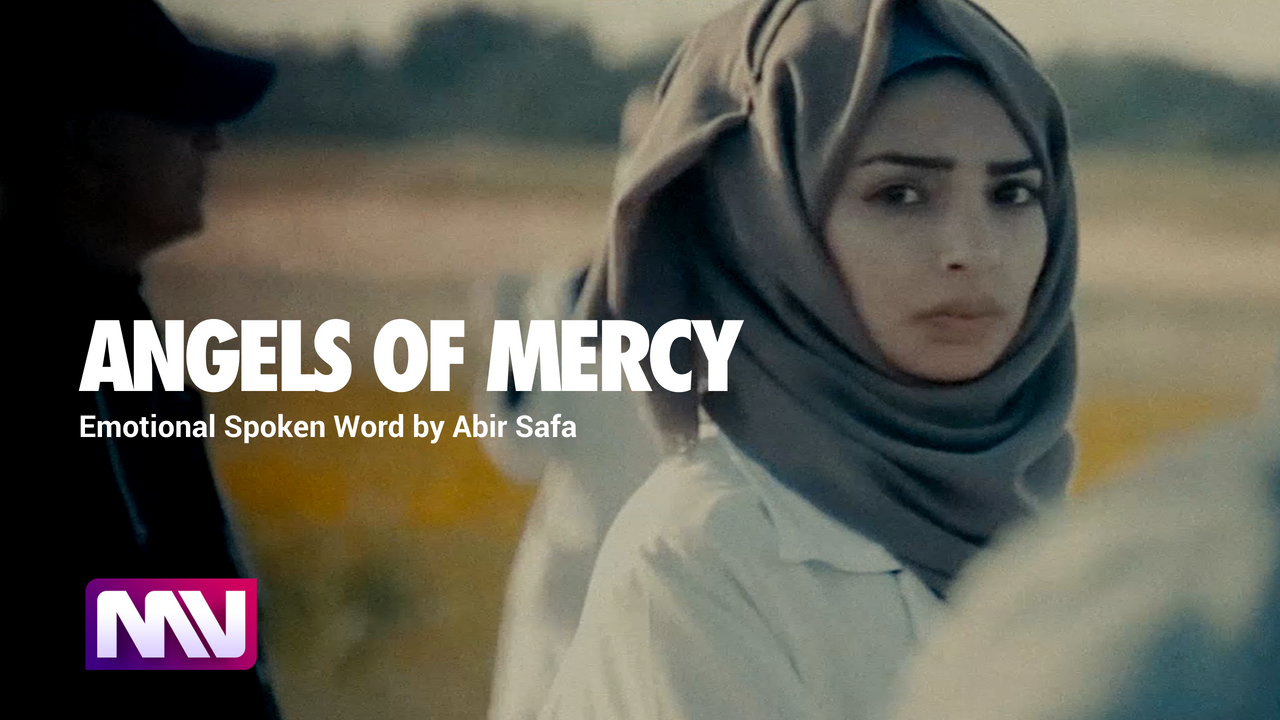 Angels of Mercy: Spoken Word Poem in Tribute of Razan al-Najjar - The ...