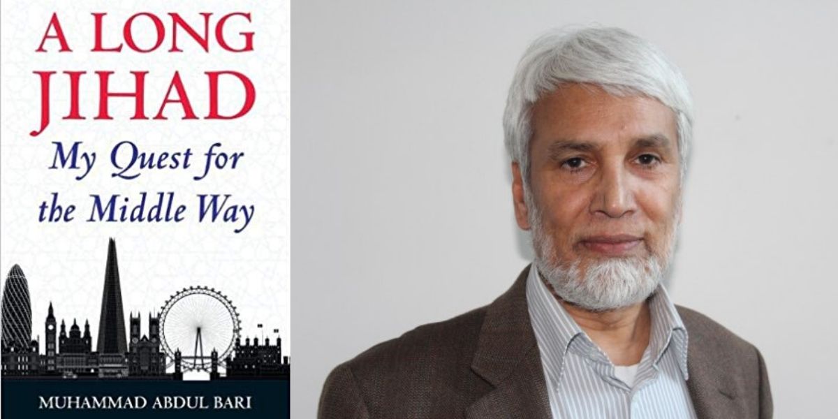 A Long Jihad: My Quest for the Middle Way by Muhammad Abdul Bari [Book ...